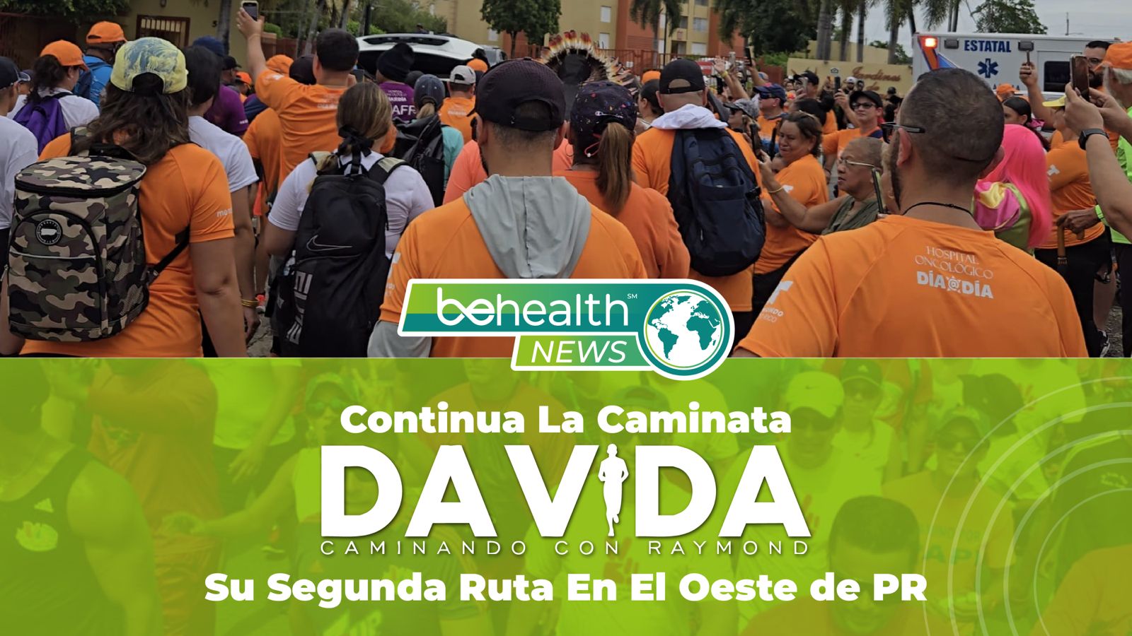 Emotivo apoyo en caminata Da Vida Con Raymond