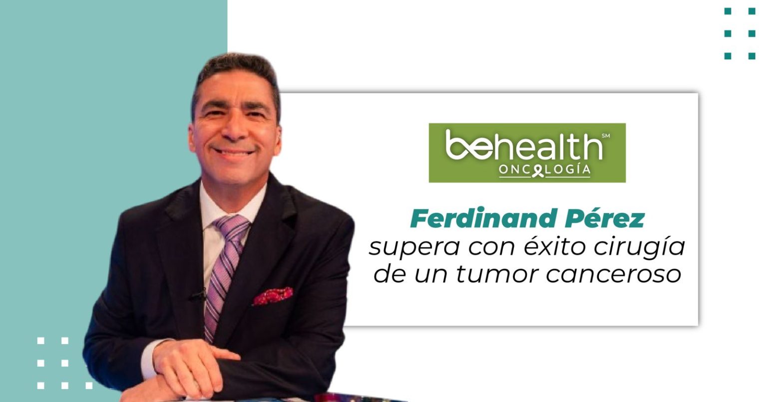 Cirugía de Ferdinand Pérez luego de presentar un tumor canceroso